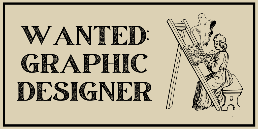 Wanted! Freelance Graphic Designer – The Ghastling